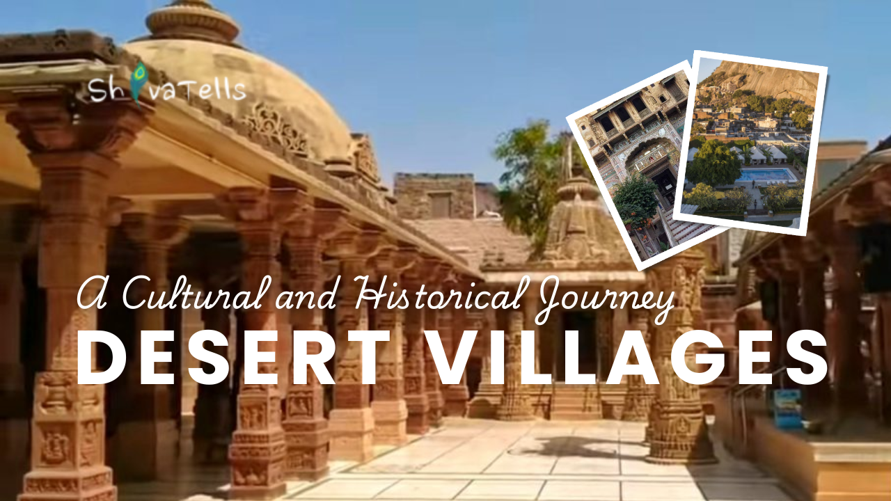 Rajasthan’s Desert Villages: A Cultural Journey